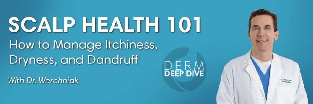 Scalp Health and Dry Skin Management | Optima Dermatology